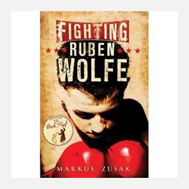 Fighting Ruben Wolfe Quotes Fighting Ruben Wolfe By Markus Zusak